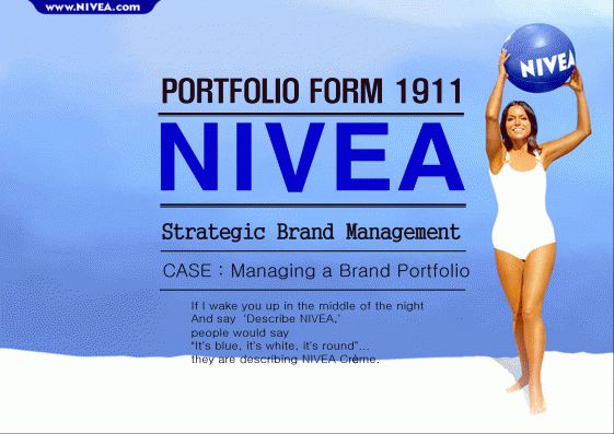 니베아 브랜드 관리를 통한 성공 사례 (NIVEA)