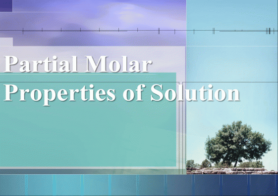 Partial Molar Properties of Solutions