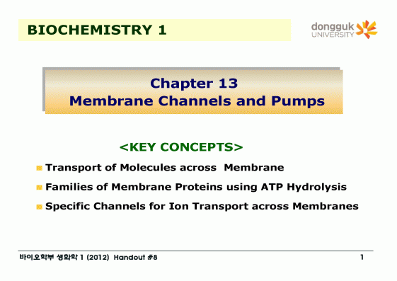 BIOCHEMISTRY 1 - Chapter 13 Membrane Channels and Pumps