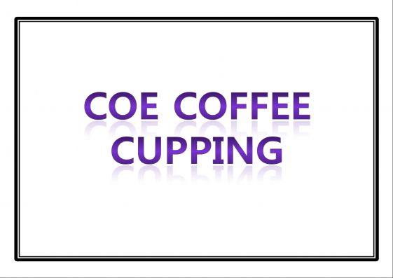 COE Coffee Cupping.ppt
