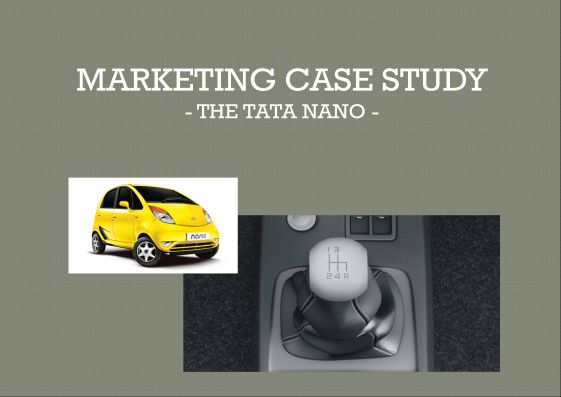 [국제경영 타타나노]Marketing Case Study TaTa Nano v1.0