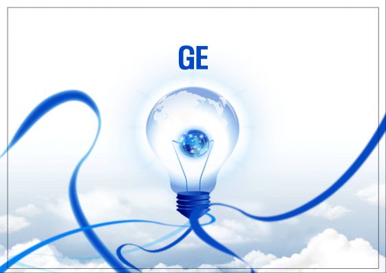 GE,워크아웃사례,마케팅,브랜드,브랜드마케팅,기업,서비스마케팅,글로벌,경영,시장,사례,swot,stp,4p