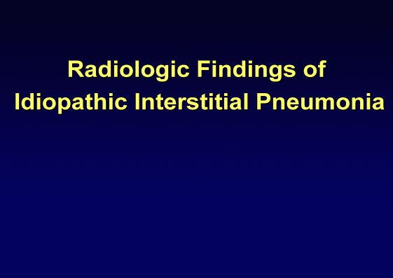 Idiopathic Interstitial Pneumonia