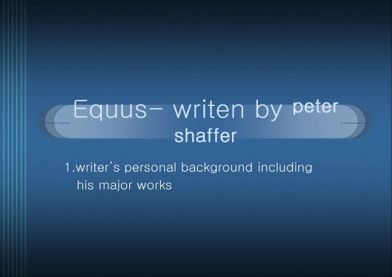 equus[writen by peter shaffer]