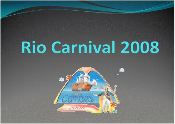 <축제 분석> 2008년 브라질 리오 카니발 성공요인 분석