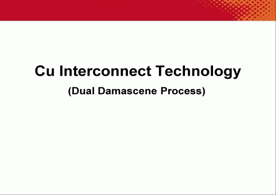 Cu interconnect technology