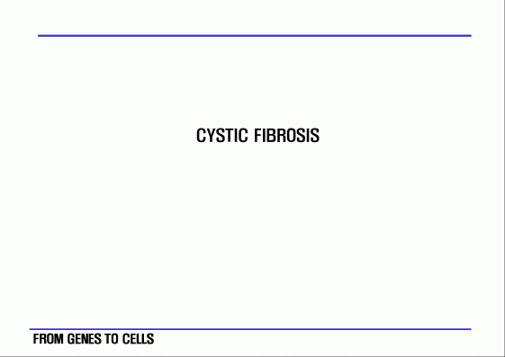 cystic fibrosis (낭포성섬유증)
