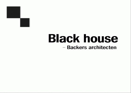Black house – Backers architecten