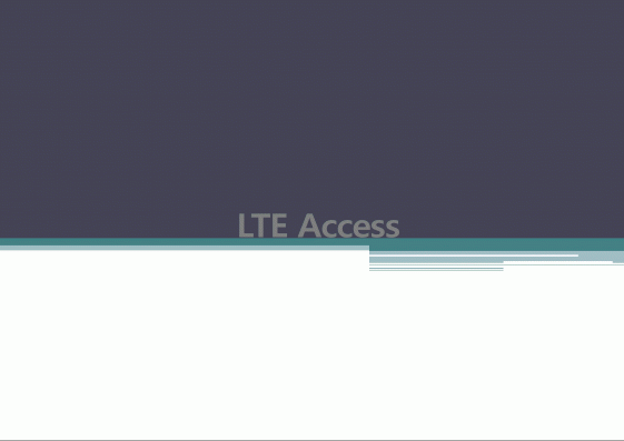 (4G 이동통신) LTE Access (접속기술) 기술소개