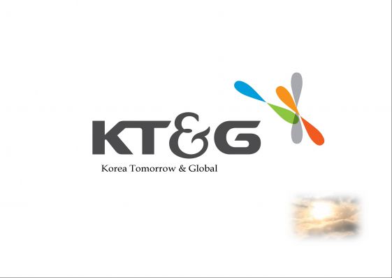 KT&G Korea Tomorrow & Global - KT_G,담배회사,국민기업,기업분석,경영전략,이미지마케팅,브랜드마케팅,서비스마케팅,글로벌경영,사례분석,swot,stp,4p.PPT자료