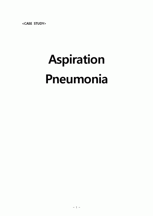 Aspiration Pneumonia case study