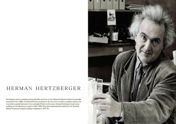 Herman Hertzberger(헤르만 헤르쯔버거)