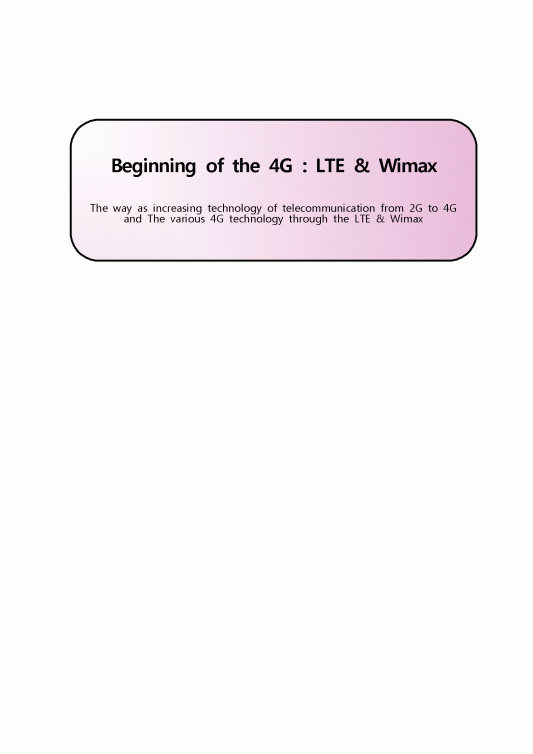 Beginning of the 4G-LTE & Wimax,4G,LTE,wimax