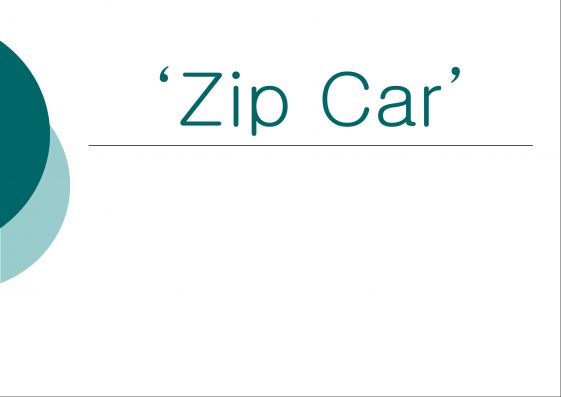 Zip Car PPT