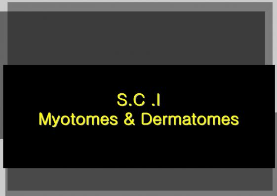 SCI Myotomes & Dermatomes