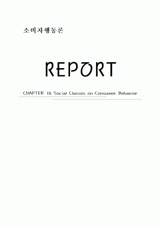 CHAPTER 14 Social Classes on Consumer Behavior