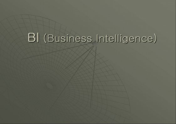 BI (Business Intelligence)