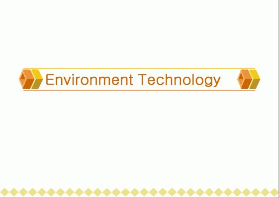 Environment Technology