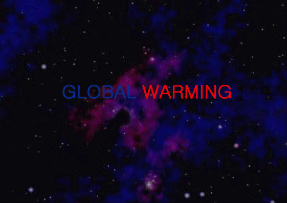 Global Warming 레포트 자료
