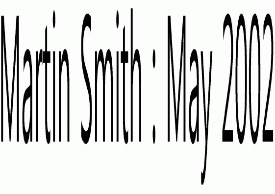 Martin Smith : May 2002