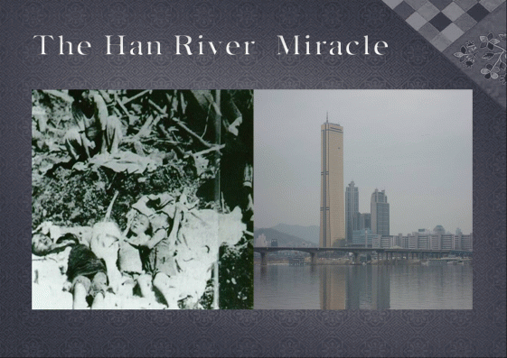 Han rivers miracle