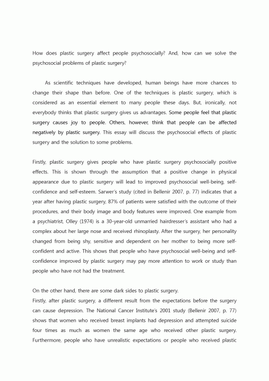 How does plastic surgery affect people psychosocially? And, how can we solve the psychosocial problems of plastic surgery?