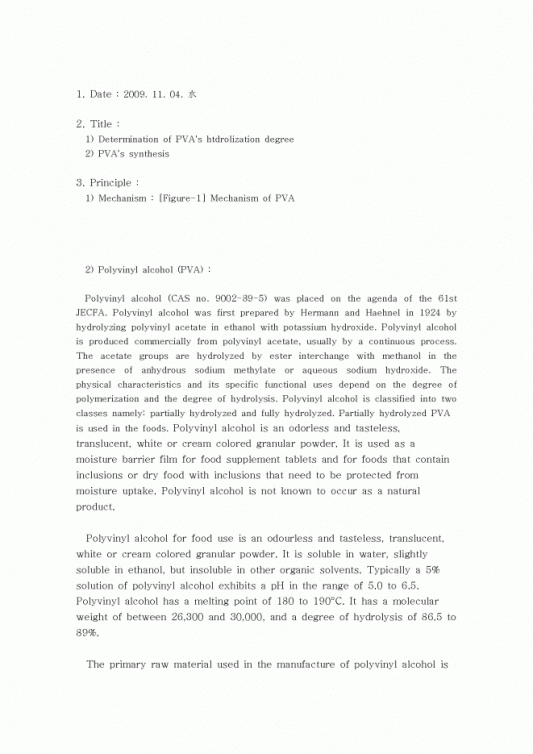 1) Determination of PVAs htdrolization degree  2) PVAs synthesis