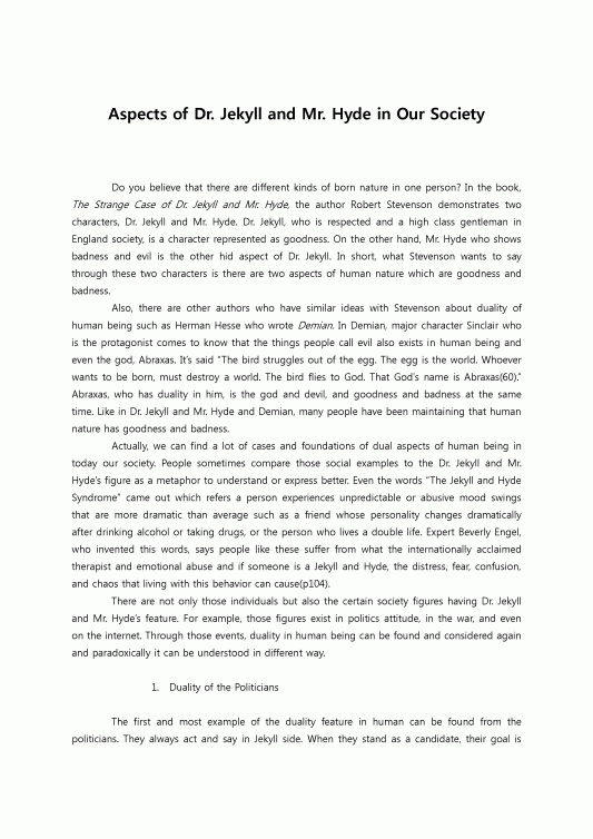 로버트 스티븐슨 지킨박사와 하이드 영어 에세이(Robert Stevensons Dr Jekyll and Mr Hyde Essay in English) - Aspects of Dr Jekyll and Mr Hyde in Our Society