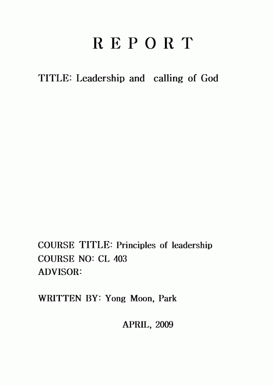 [Principles of leadership] 리더쉽과 하나님의 부르심 (Leadership and calling of God)