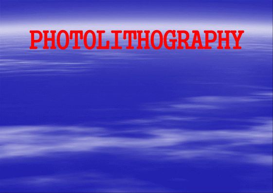 30PHOTOLITHOGRAPHY (2)