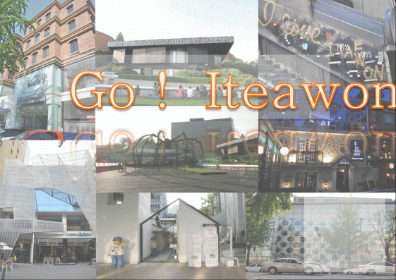Go !  Iteawon (이태원)