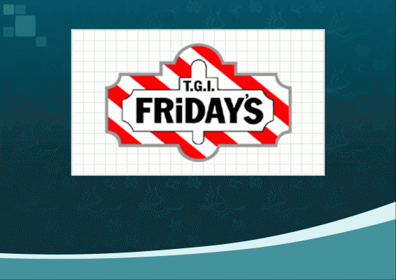 TGIF(T.G.I Friday’s) 마케팅 분석