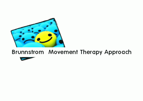 Brunnstrom theory 레포트 자료