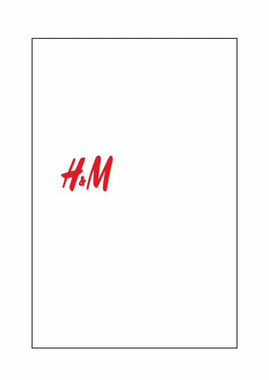H&M 마케팅사례분석과 마케팅 SWOT,STP,4P전략 제안