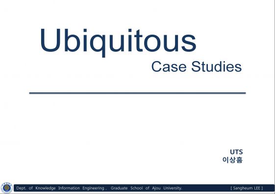 Ubiquitous Case Studies.ppt