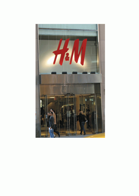 H&M 마케팅전략분석과 H&M 브랜드분석 및 H&M 문제점과 위기극복위한 마케팅 전략제안