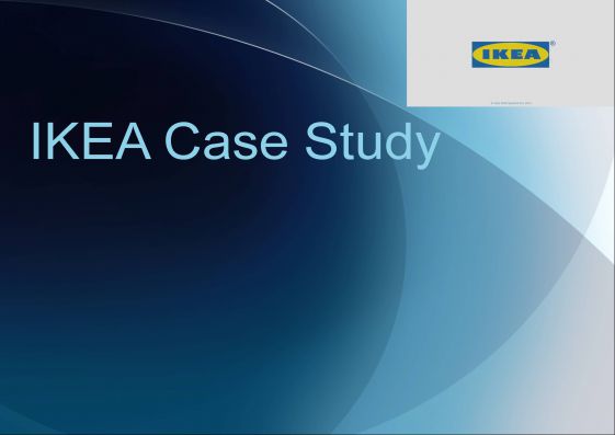 IKEA Case Study - 이케아,IKEA,이케아마케팅,IKEA마케팅,IKEA분석,이케아분석,IKEA위기,이케아위기,IKEA대응,이케아대응,IKEA경영전략,이케아경영전략 PPT자료