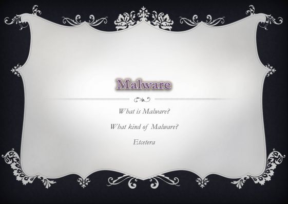 악성코드(Malware) 의 정의, 종류 및 특징.