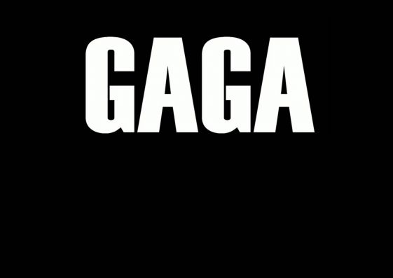 LADY GAGA (레이디가가,가가,레이디가가성공전략,레이디가가마케팅).PPT자료