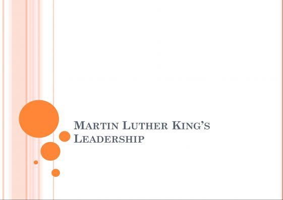 마틴 루터 킹 리더쉽 [Martin Luther King’s Leadership]