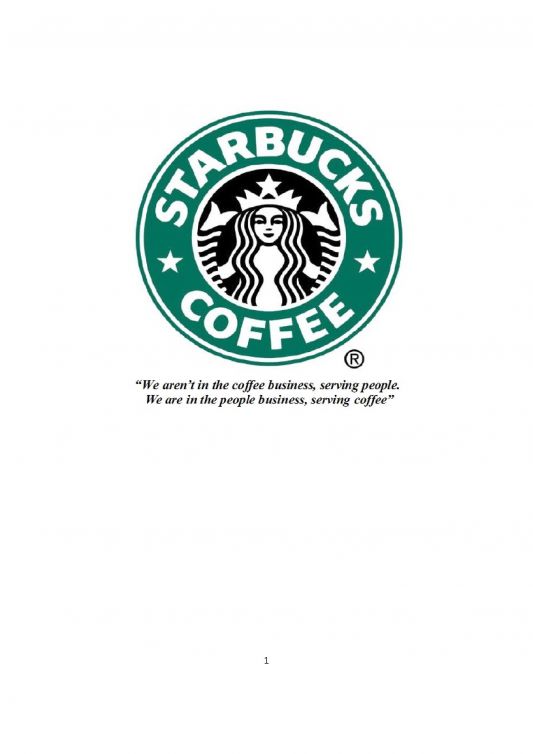 (영어,영문) 스타벅스(Starbucks) 기업분석과 마케팅전략 분석 (핵심 역량, 상황 분석, SWOT 분석, 목표 시장, 커피 시장)
