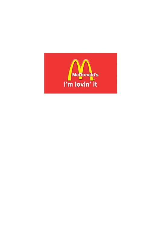 맥도날드(Mcdonald) 기업전략분석 및 맥도날드 마케팅전략분석과 맥도날드 향후 시사점과 견해
