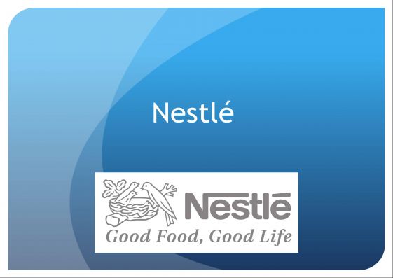 [영어-영문] 네슬레(Nestlé/Nestle)의 글로벌마케팅전략 [라틴아메리카,중동,아프리카,동유럽,아시아].ppt