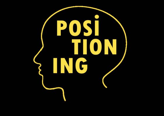 포지셔닝(POSITIONING) 요약 프레젠테이션.pptx