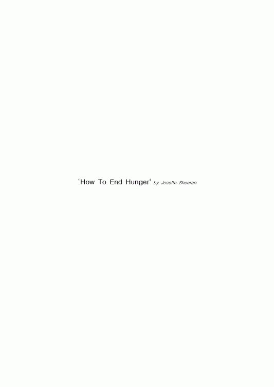 Josette Sheeran how to end hunger
