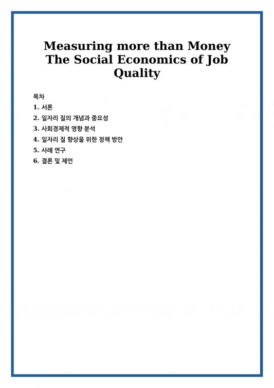 Measuring more than Money The Social Economics of Job Quality
