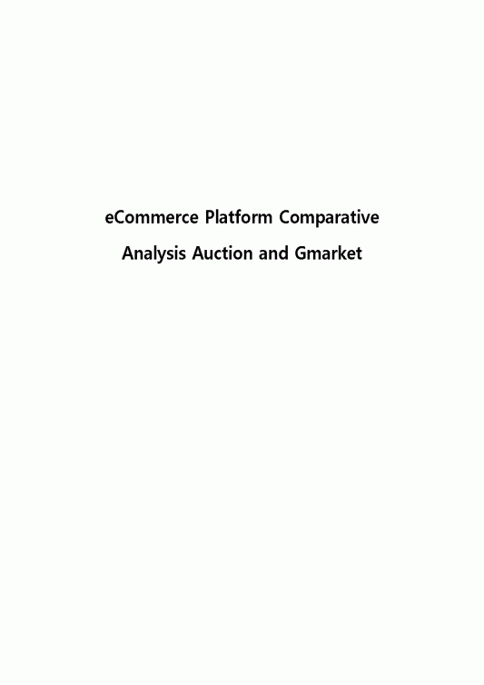 eCommerce Platform Comparative Analysis Auction and Gmarket