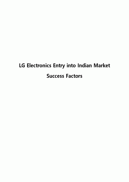LG Electronics Entry into Indian Market Success Factors
