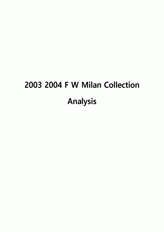 2003 2004 F W Milan Collection Analysis