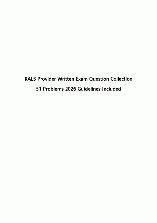 KALS Provider Written Exam Question Collection 51 Problems 2026 Guidelines Included